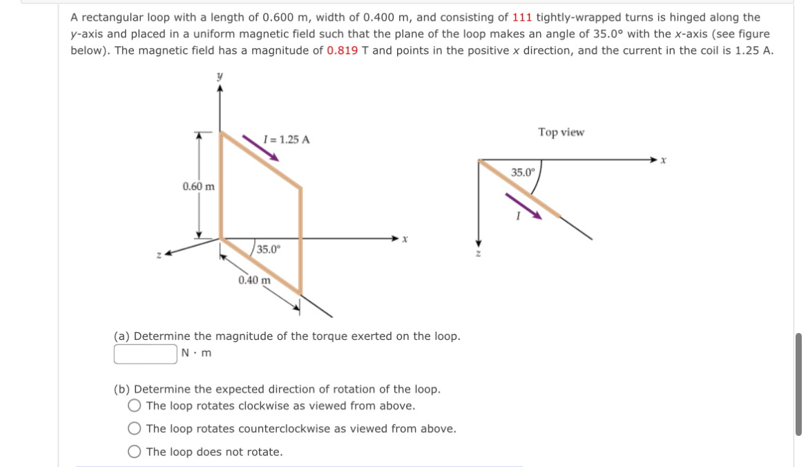Solved A rectangular loop with a length of 0.600m, ﻿width of | Chegg.com