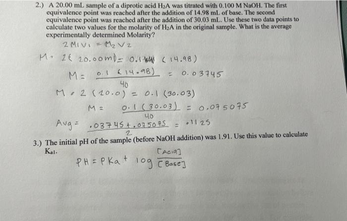 Solved M: 01 614.98) 2.) A 20.00 mL sample of a diprotic | Chegg.com
