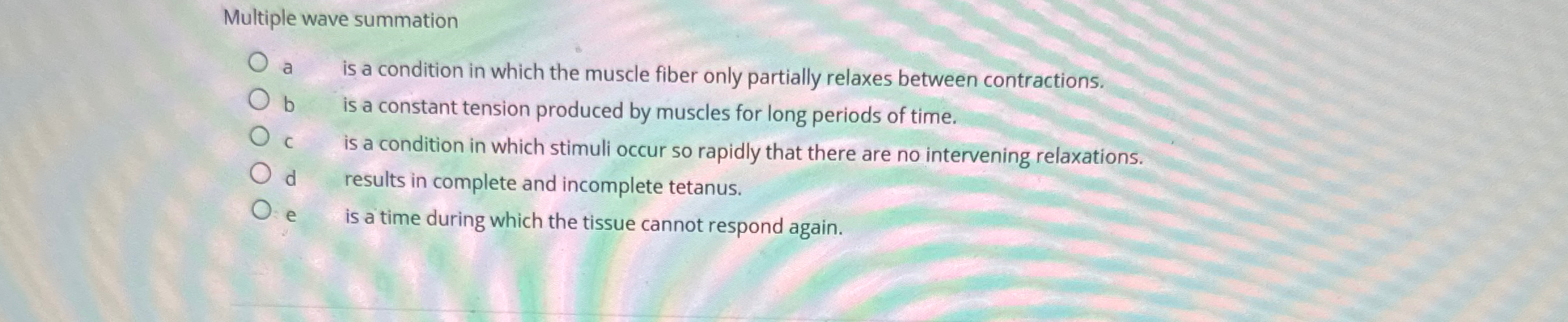 Solved Multiple wave summationa is a condition in which the | Chegg.com