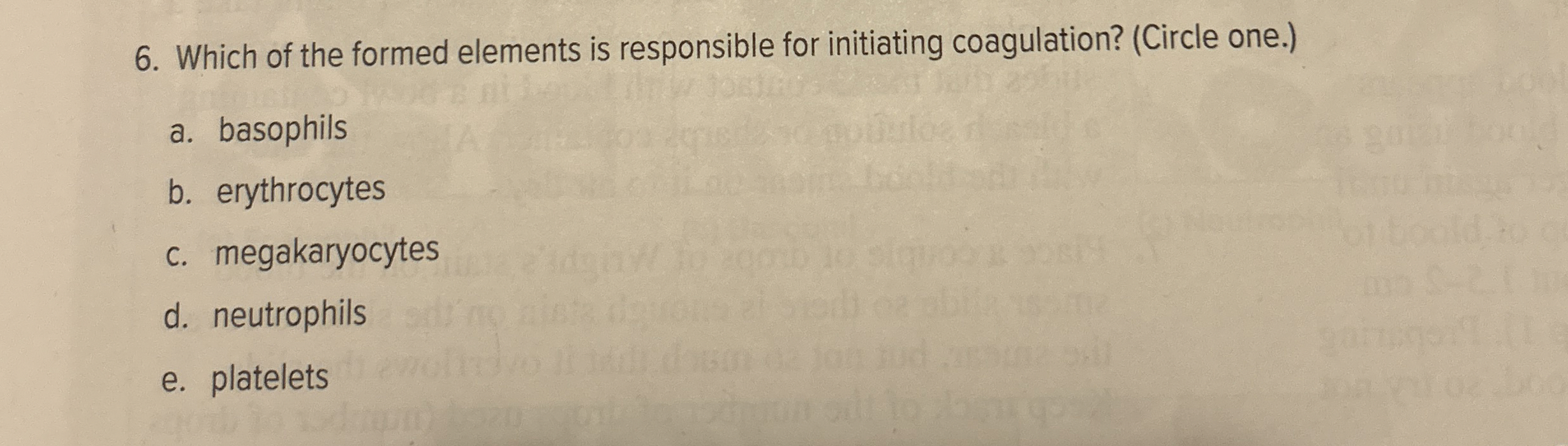 Solved Which of the formed elements is responsible for | Chegg.com