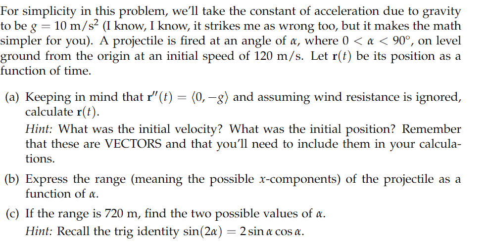 Solved For simplicity in this problem, we'll take the | Chegg.com