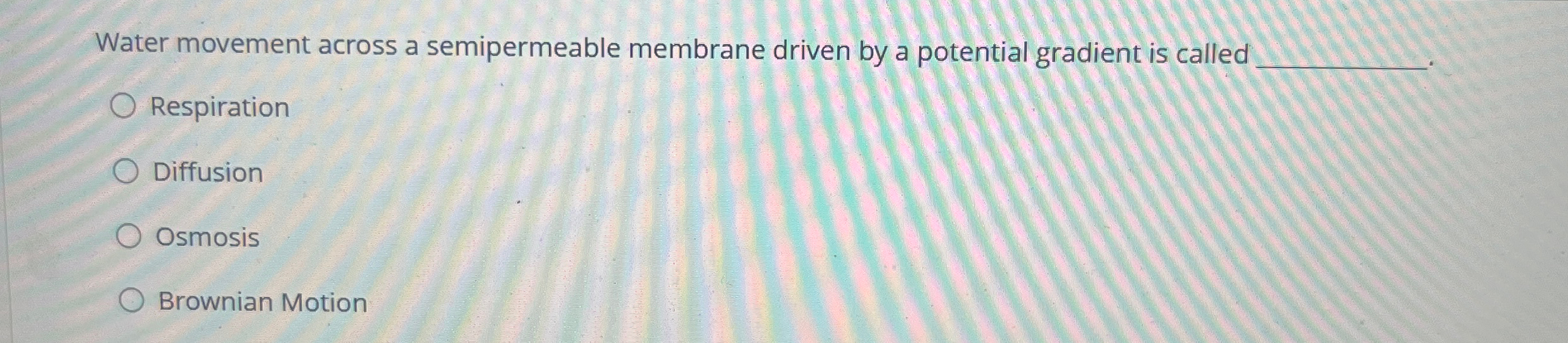 Solved Water Movement Across A Semipermeable Membrane Driven Chegg