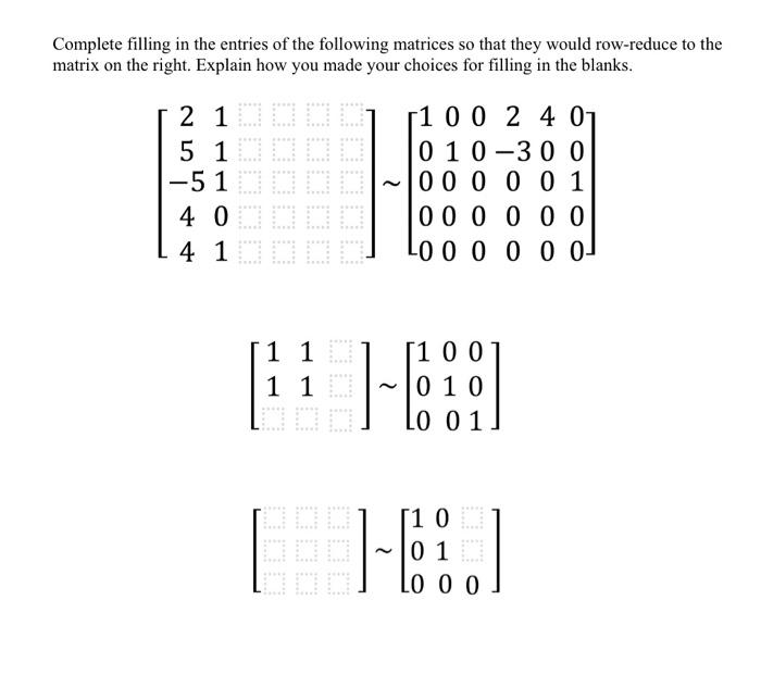 Solved Complete filling in the entries of the following | Chegg.com