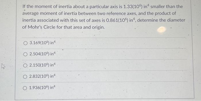 Solved If the moment of inertia about a particular axis is | Chegg.com