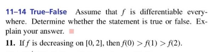Solved 11-14 True-False Assume that f is differentiable | Chegg.com