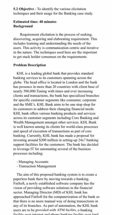 Solved 5.2 Objective - To identify the various elicitation | Chegg.com