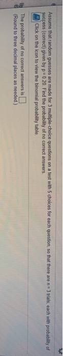 Solved Assume that random guesses are made for 3 | Chegg.com