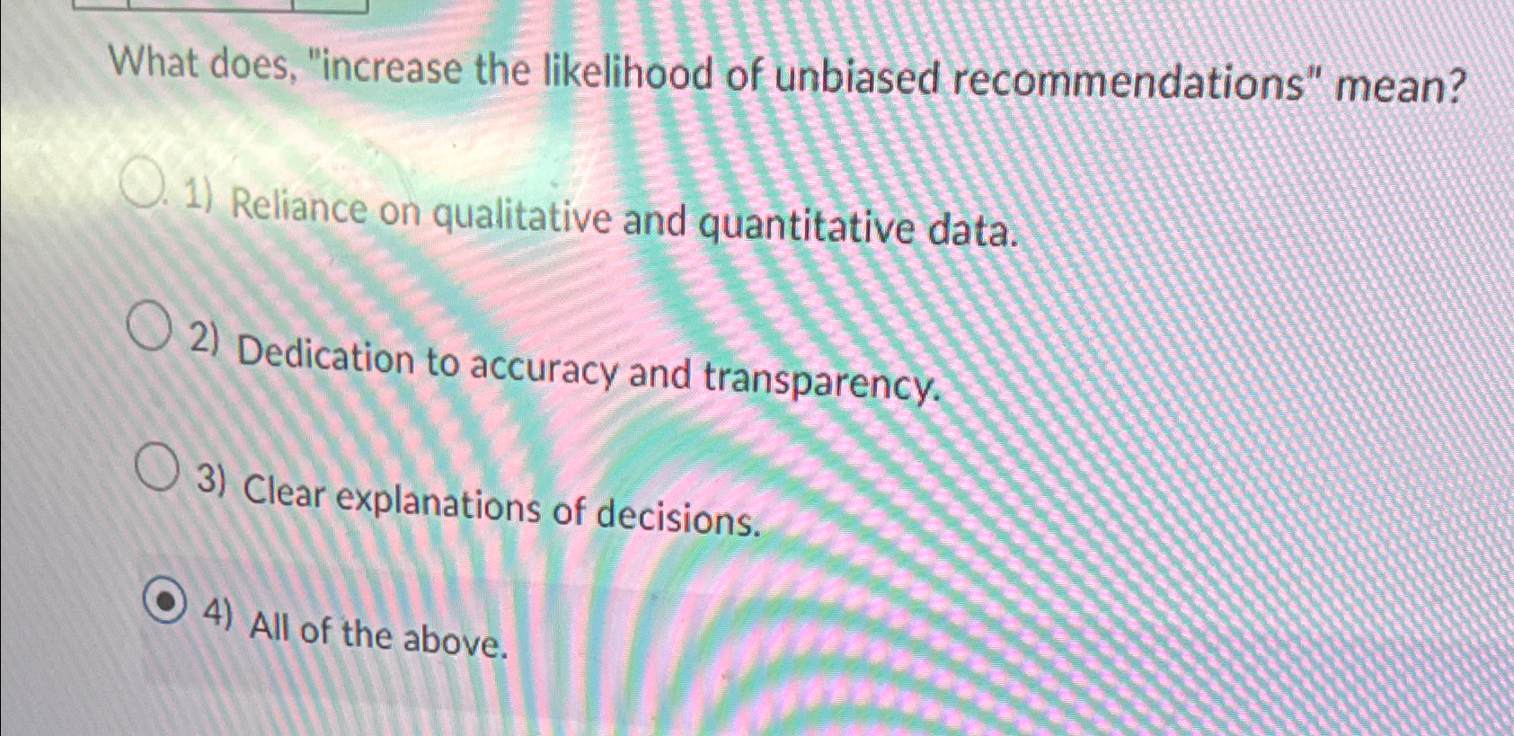 Solved What does, "increase the likelihood of unbiased | Chegg.com