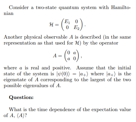 Solved Consider a two-state quantum system with | Chegg.com