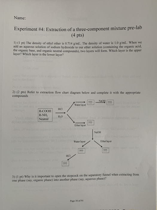 Solved Name: Experiment #4: Extraction of a three-component | Chegg.com