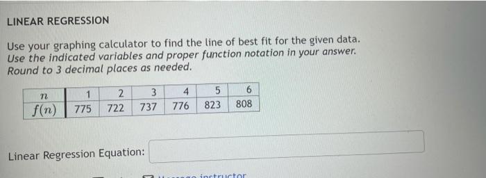 Solved LINEAR REGRESSION Use your graphing calculator to | Chegg.com