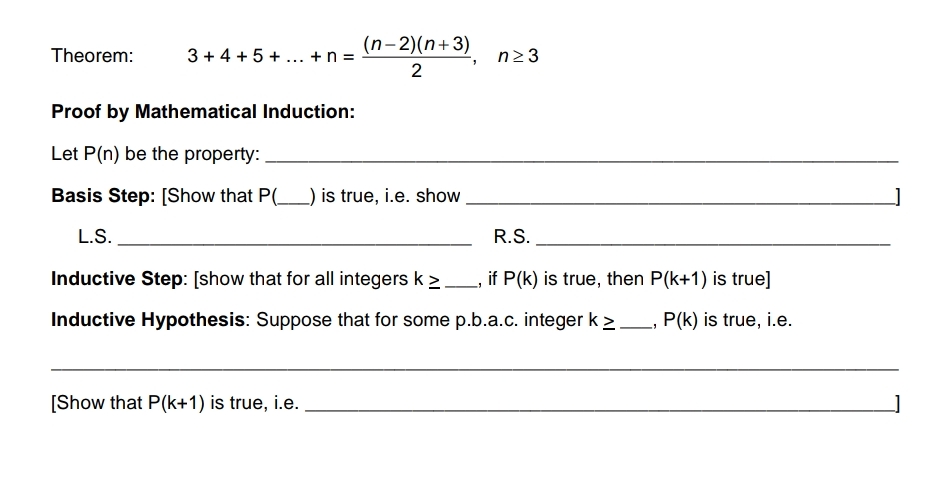 Solved Theorem: ,3+4+5+dots+n=(n-2)(n+3)2,n≥3Proof by | Chegg.com