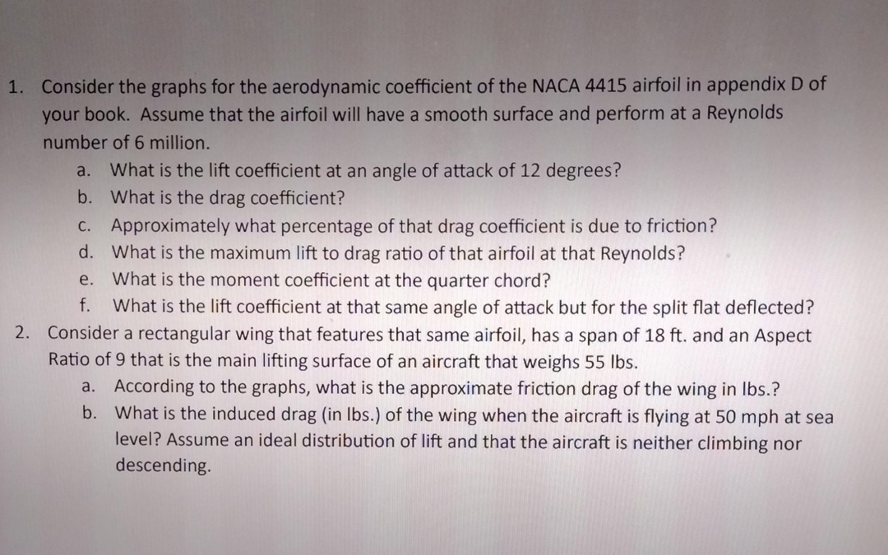 Solved 1. Consider the graphs for the aerodynamic | Chegg.com