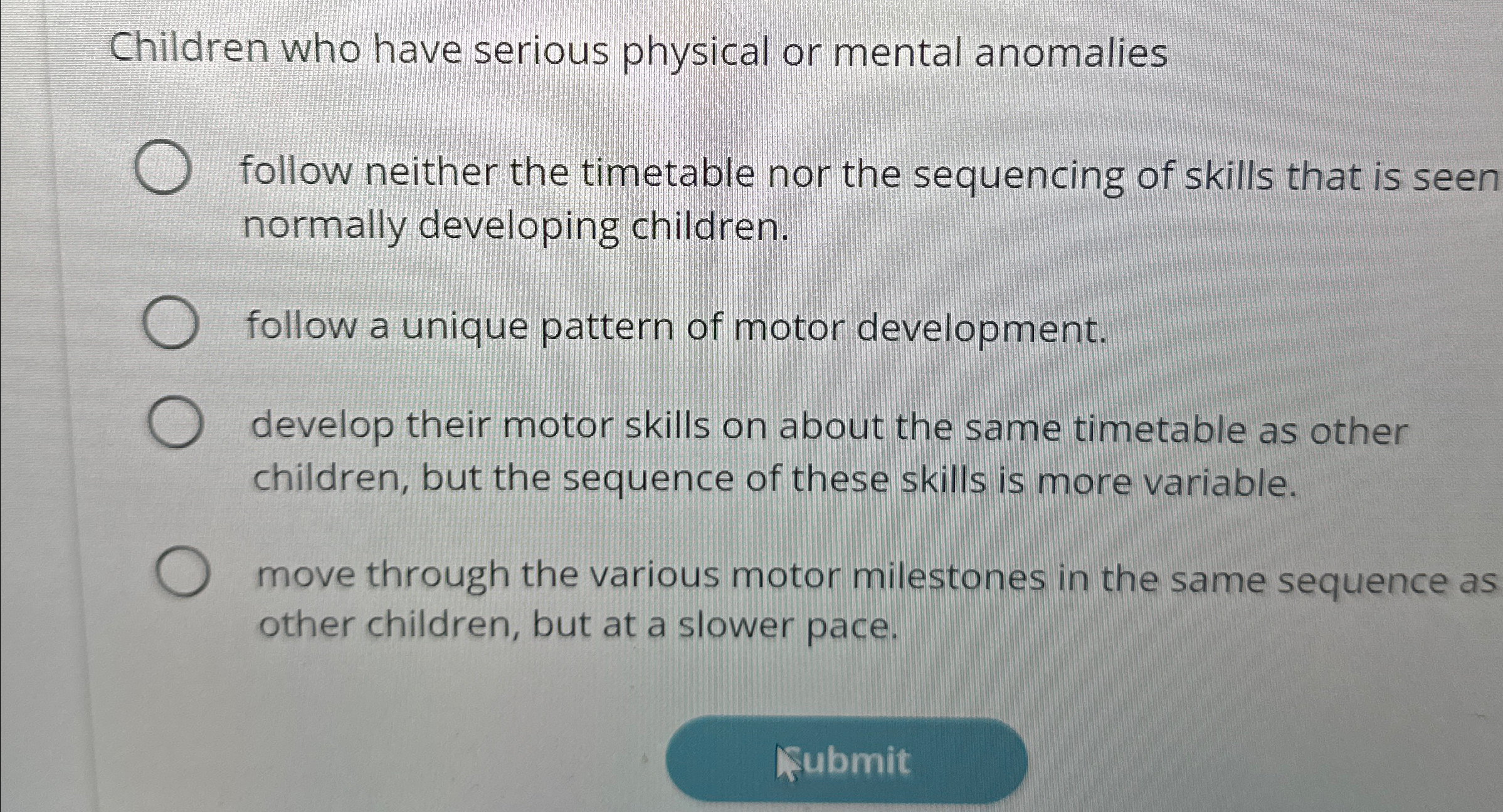 Solved Children who have serious physical or mental | Chegg.com
