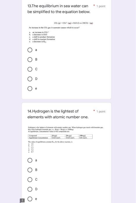 Solved 17.A flask contains this equilibrium 1 point | Chegg.com