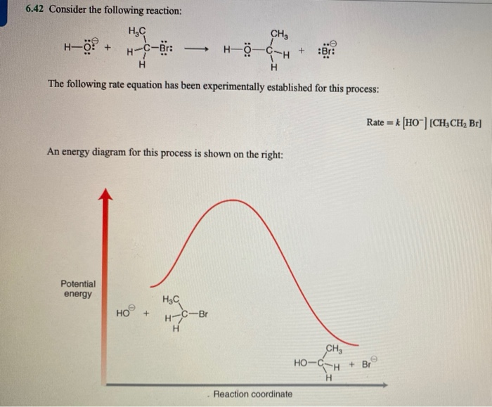 Solved 6.42 Consider the following reaction: H-0! + HC | Chegg.com