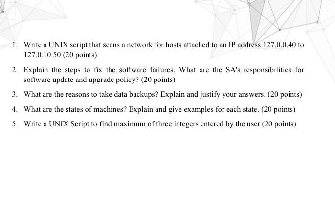 Solved 1. Write a UNIX script that scans a network for hosts | Chegg.com
