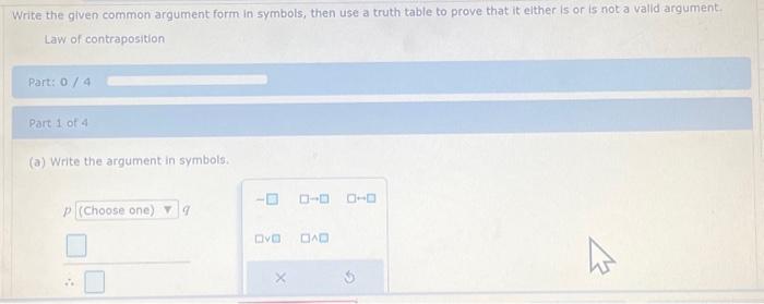 Solved Write the given common argument form in symbols, then | Chegg.com