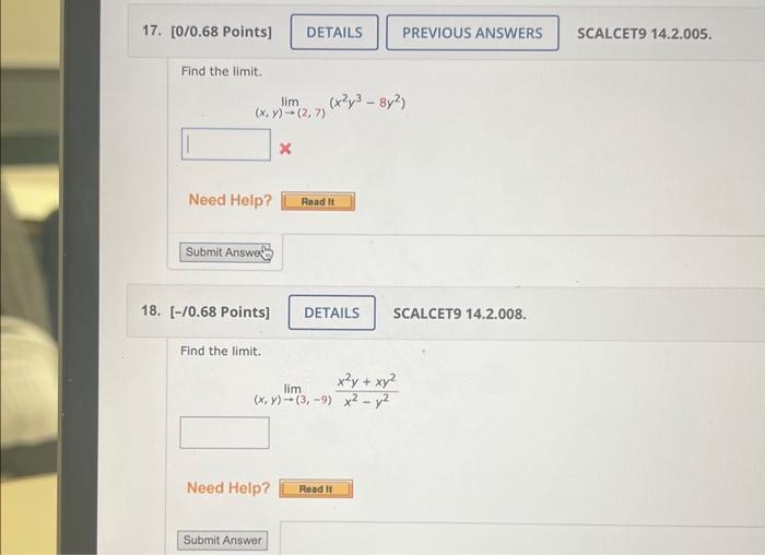 Solved Find the limit. lim(x,y)→(2,7)(x2y3−8y2) - -/0.68 | Chegg.com