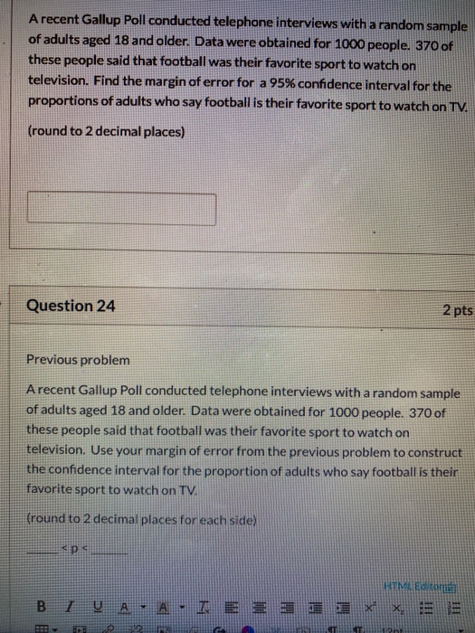 Solved A recent Gallup Poll conducted telephone interviews | Chegg.com