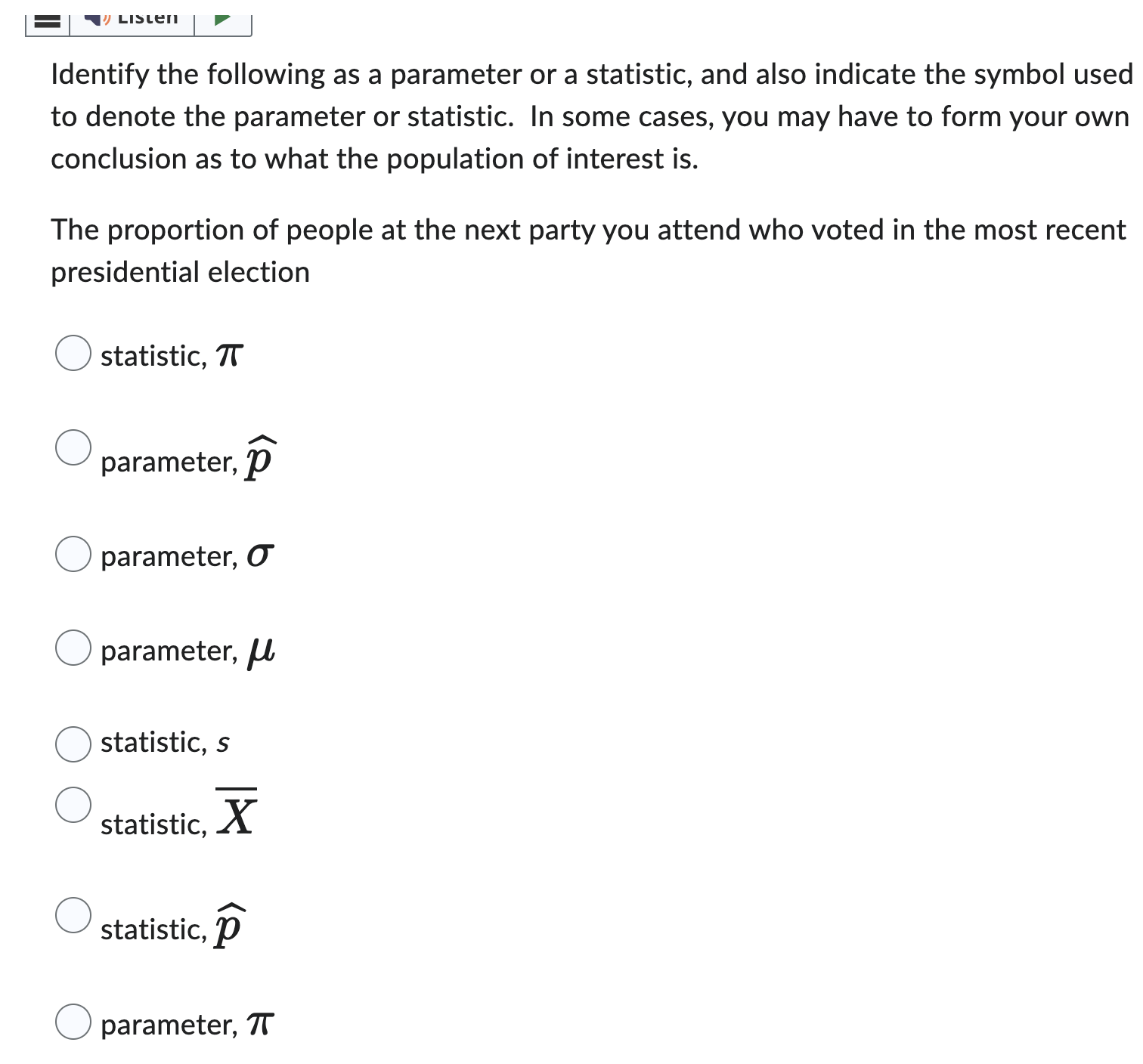 Solved Identify the following as ﻿a parameter or ﻿a | Chegg.com
