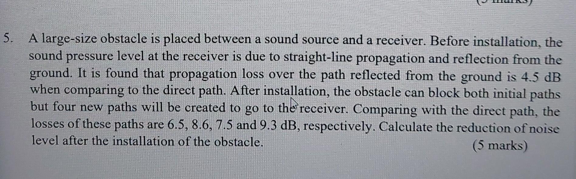 Solved A large-size obstacle is placed between a sound | Chegg.com