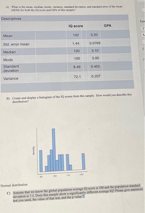 A) What is the mean, median, mode, variance, standard | Chegg.com
