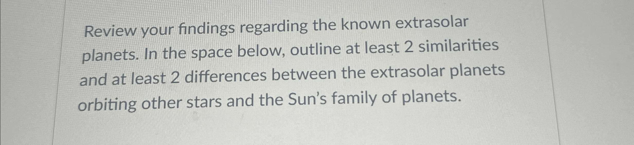 Solved Review your findings regarding the known extrasolar | Chegg.com
