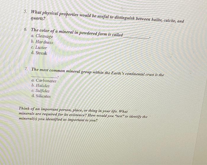 Solved 5. What physical properties would be useful to | Chegg.com