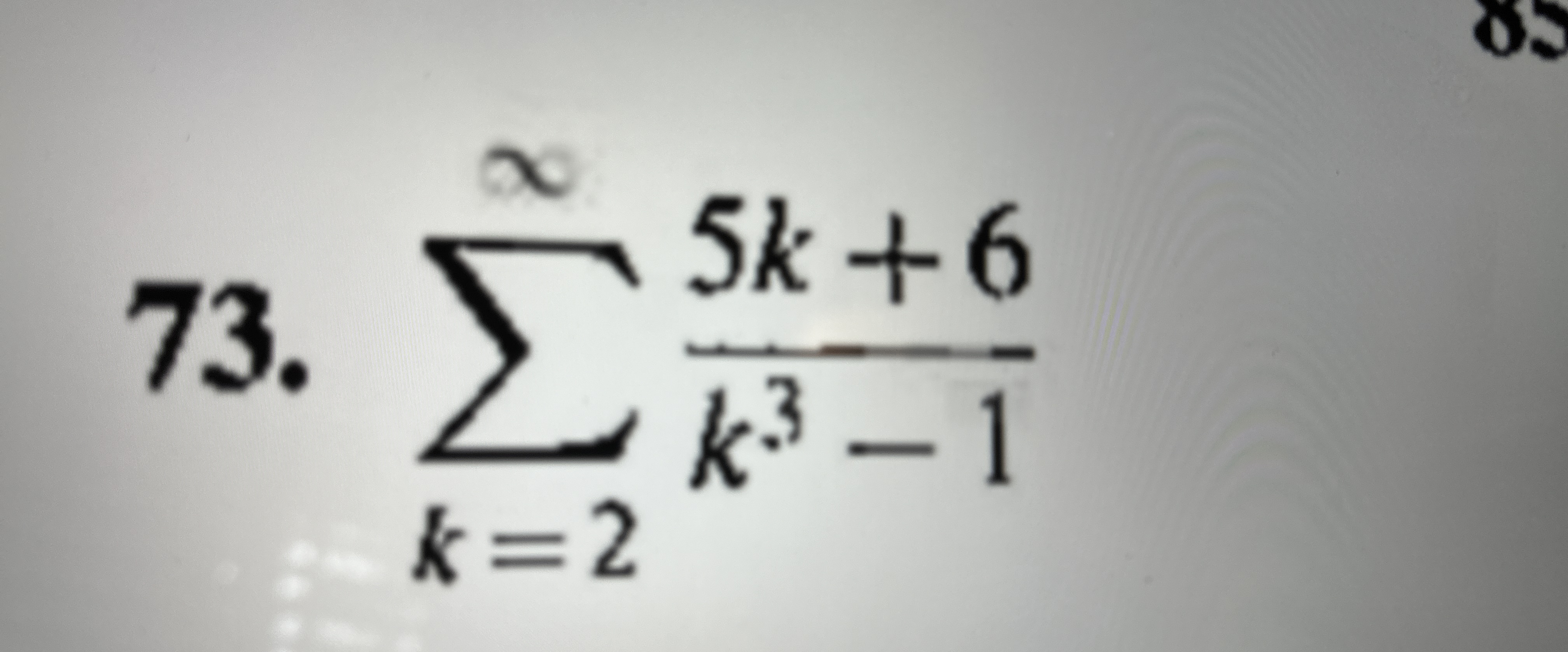 Solved ∑k=2∞5k+6k3-1 ﻿Use integral test to determine if it | Chegg.com