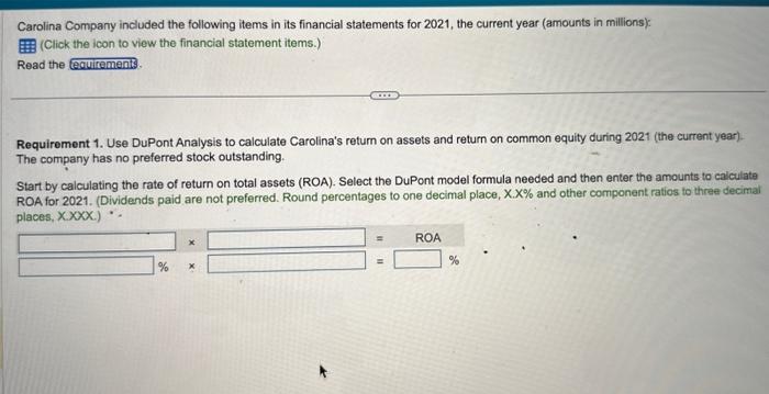 Solved 1. Use DuPont Analysis to calculate Carolina's return | Chegg.com