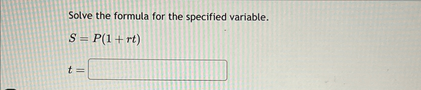 Solved Solve the formula for the specified | Chegg.com