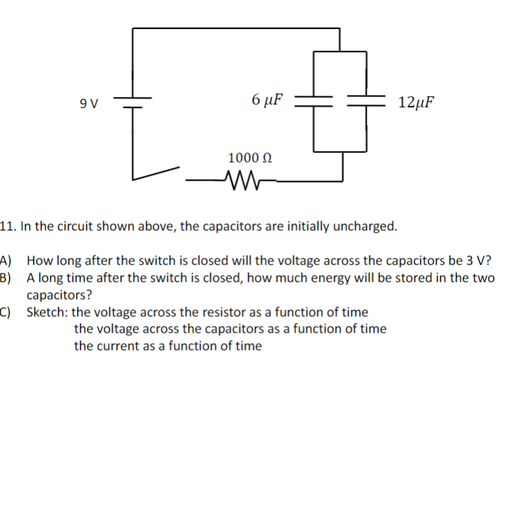 Solved In the circuit shown above, the capacitors are | Chegg.com
