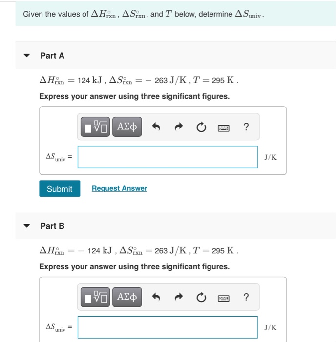 Solved Given the values of AHx , ASixn, and T below, | Chegg.com