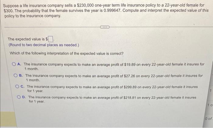 Solved Suppose a life insurance company sells a $230,000 | Chegg.com