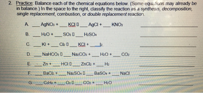 Solved 2. Practice: Balance each of the chemical equations | Chegg.com