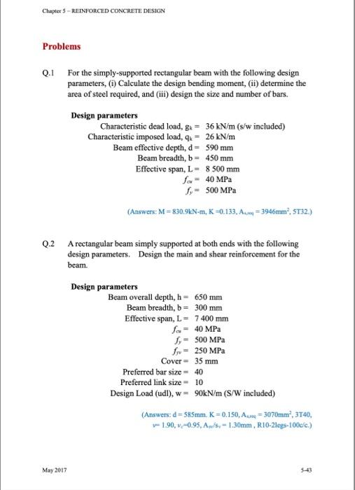 Solved Chapter 5 - REINFORCED CONCRETE DESIGN Problems Q.1 | Chegg.com