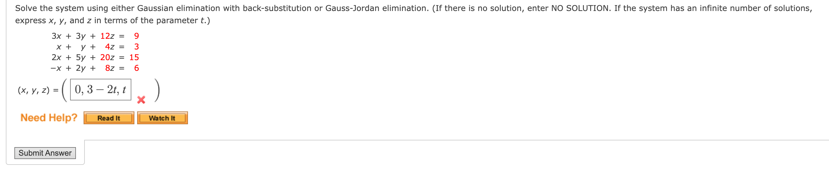 Solved Solve the system using either Gaussian elimination | Chegg.com
