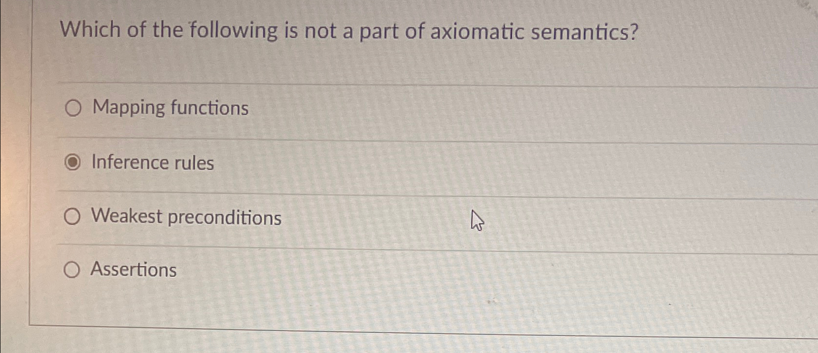Solved Which of the following is not a part of axiomatic | Chegg.com