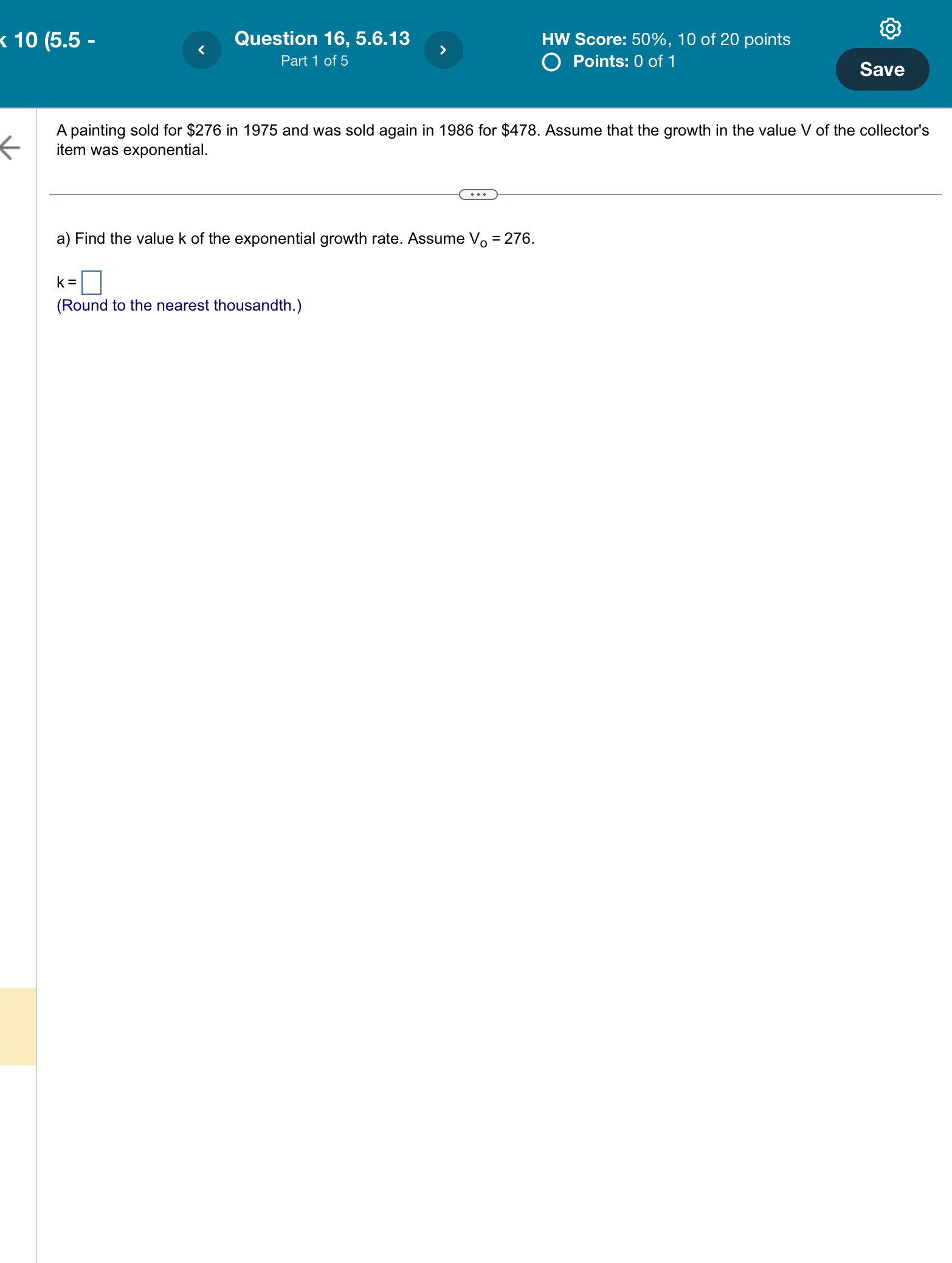 Solved Question 16, 5.6.13HW Score: 50%,10 ﻿of 20 | Chegg.com