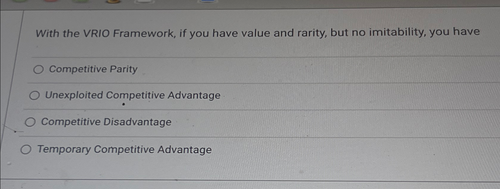 Solved With the VRIO Framework, if you have value and | Chegg.com