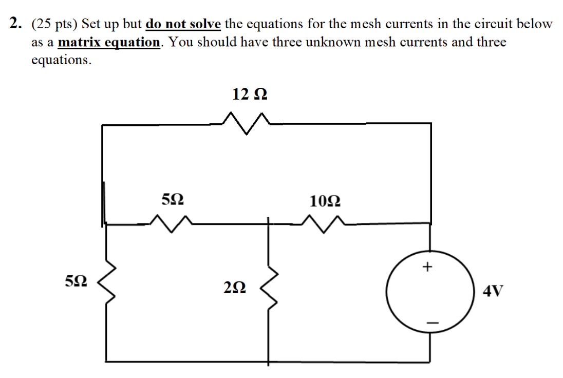 Solved 2. ( 25 ﻿pts ) ﻿Set up but do not solve the equations | Chegg.com