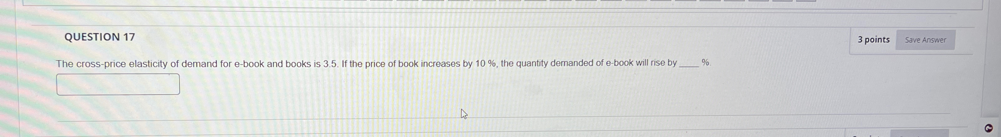 Solved QUESTION 173 ﻿pointsThe cross-price elasticity of | Chegg.com