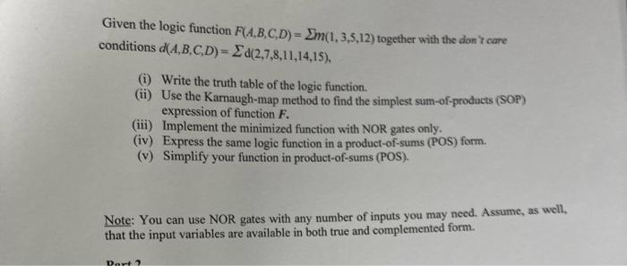 Solved Given the logic function F(A,B,C,D)=∑m(1,3,5,12) | Chegg.com