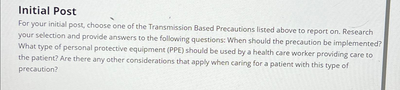 Solved Initial PostFor your initial post, choose one of the | Chegg.com