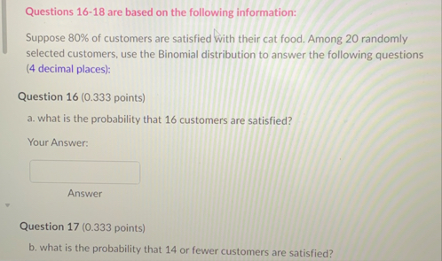 Solved Questions 16-18 ﻿are based on the following | Chegg.com