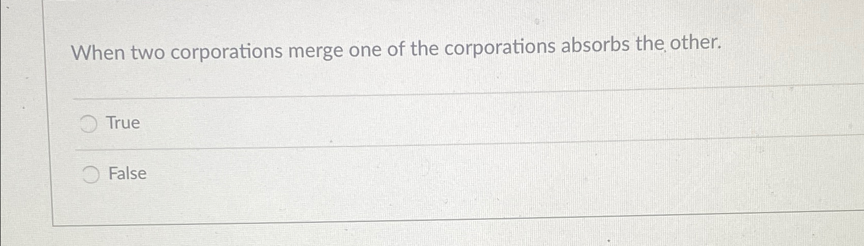 Solved When two corporations merge one of the corporations | Chegg.com