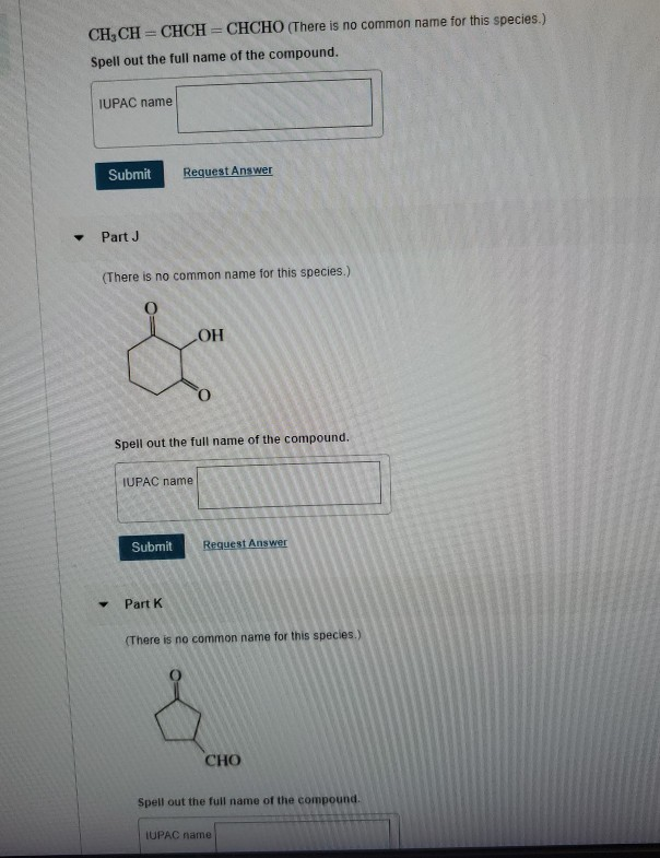 Solved CH, CH = CHCH=CHCHO (There is no common name for this | Chegg.com