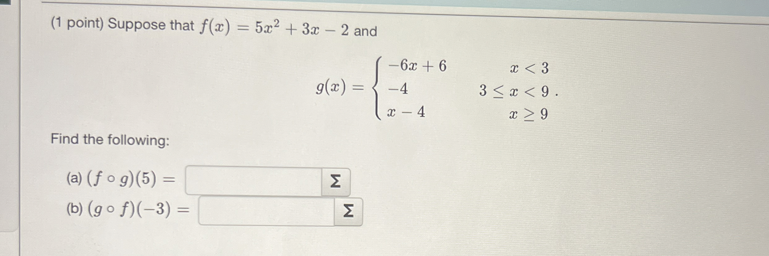 Solved (1 ﻿point) ﻿Suppose that f(x)=5x2+3x-2 | Chegg.com