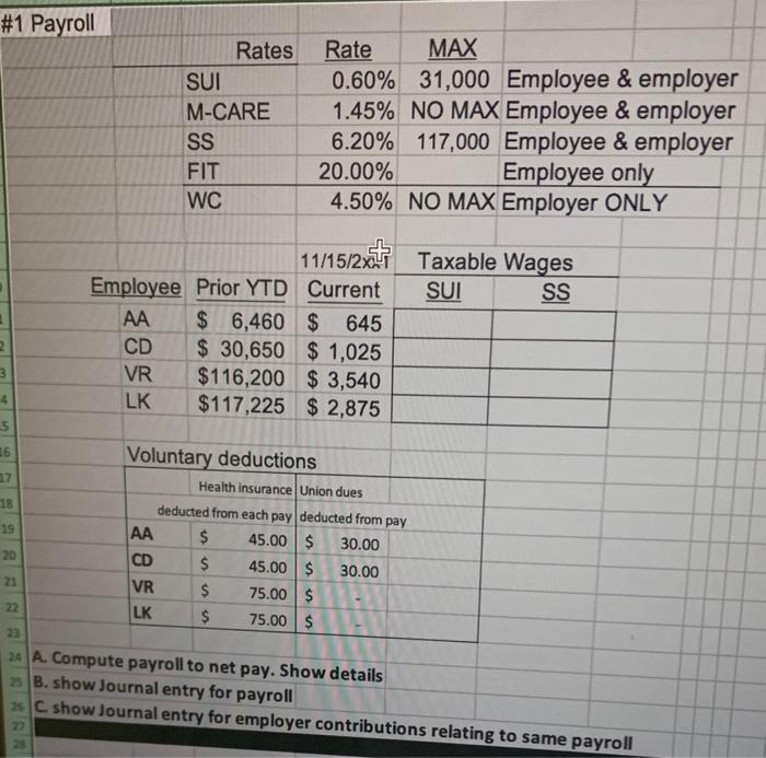 Solved \#1 Payroll Voluntary deductions A. Compute payroll | Chegg.com